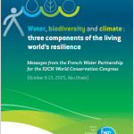French Water Partnership » [IUCN 2025] Messages from the French Water ...
